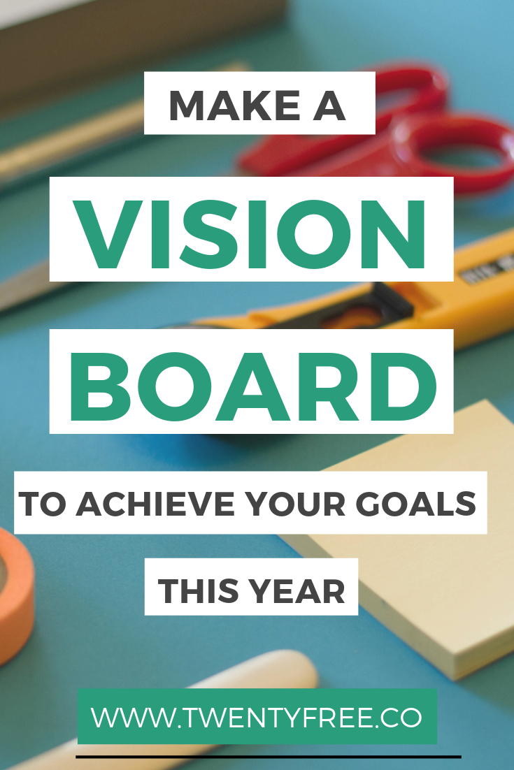 How to Make a Vision Board That Actually Works