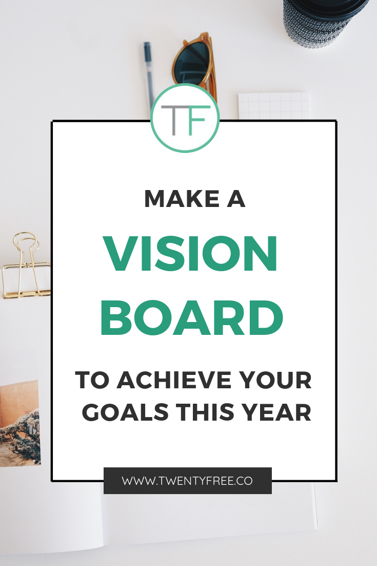 How to Make a Vision Board That Actually Works