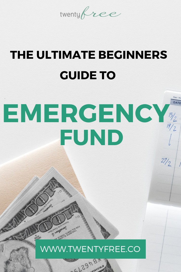 The Ultimate Beginner’s Guide to Emergency Funds